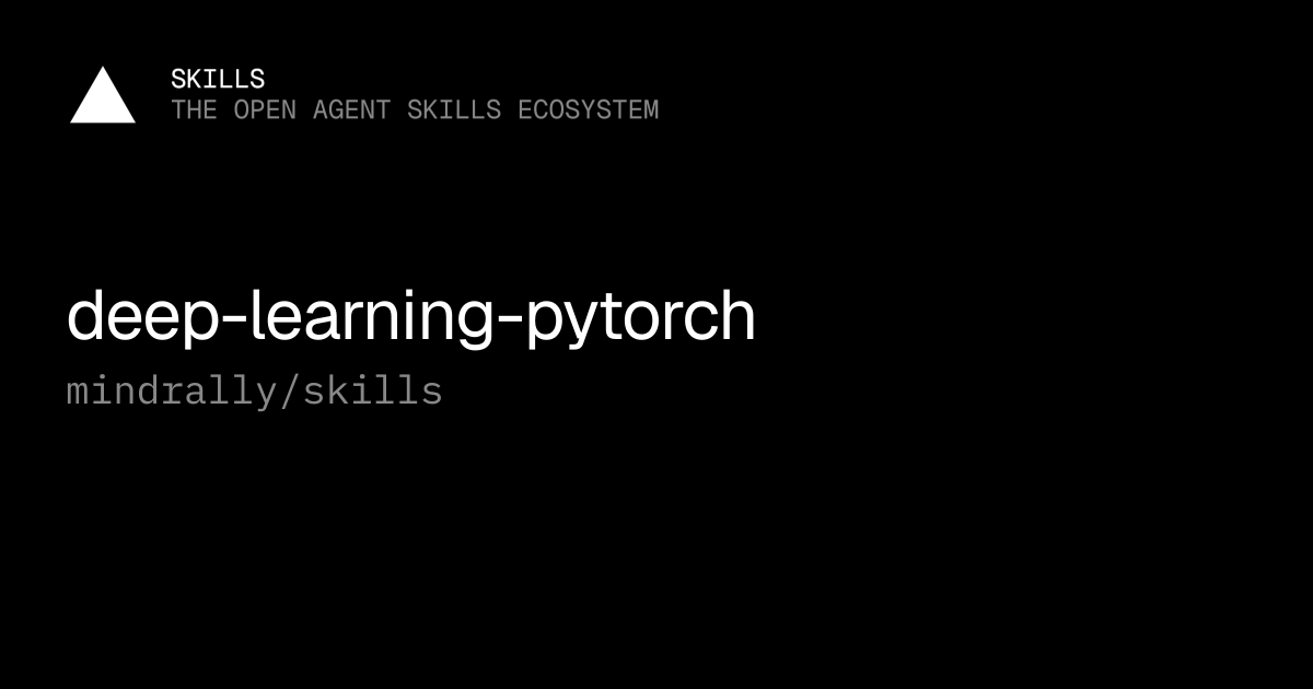 deep-learning-pytorch — mindrally/skills